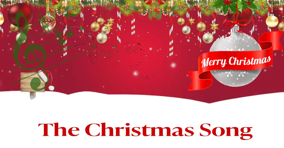 The Christmas Song Lyrics (Chestnuts) - Christmas Carols