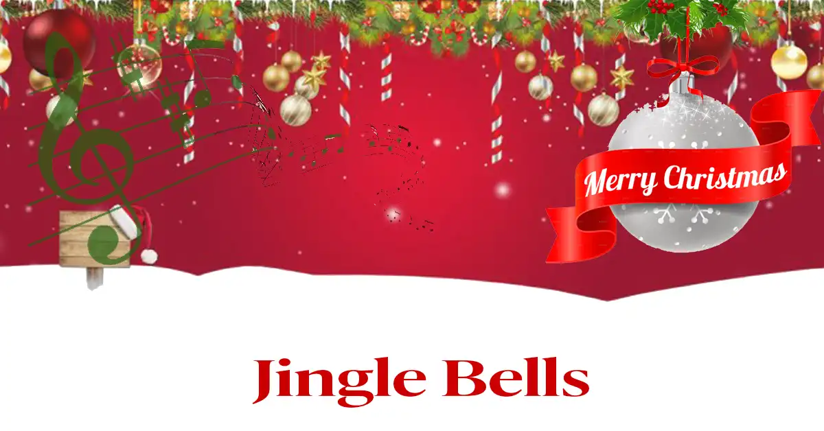 Jingle Bells Lyrics and Words - Christmas Carols
