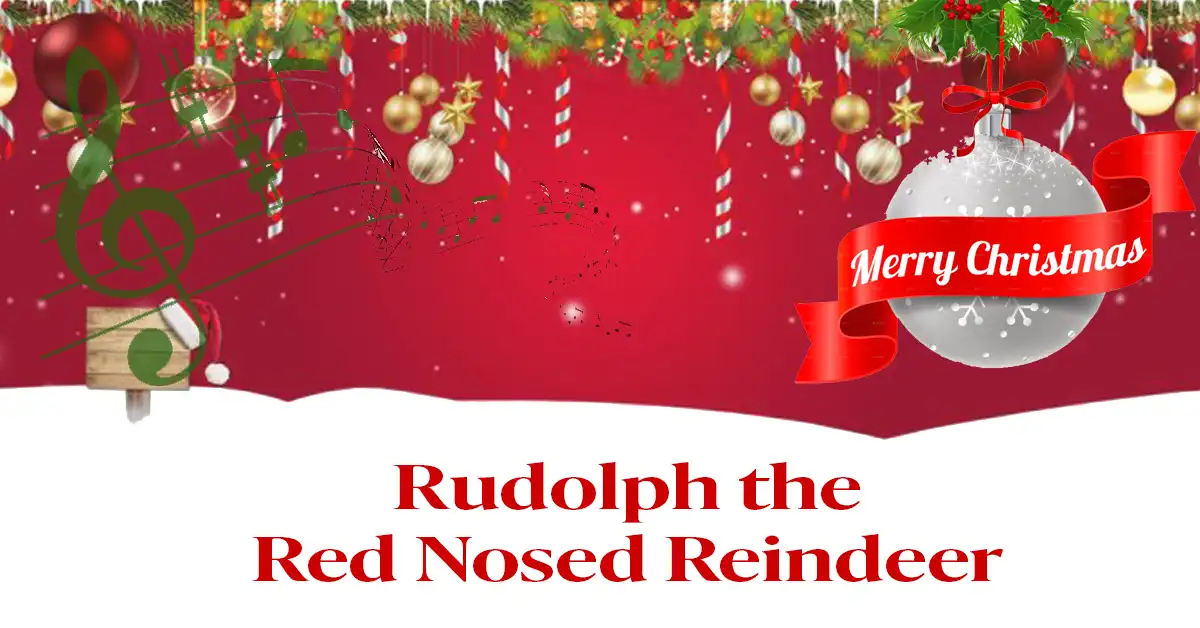 Rudolph the Red Nosed Reindeer Lyrics - Christmas Carols