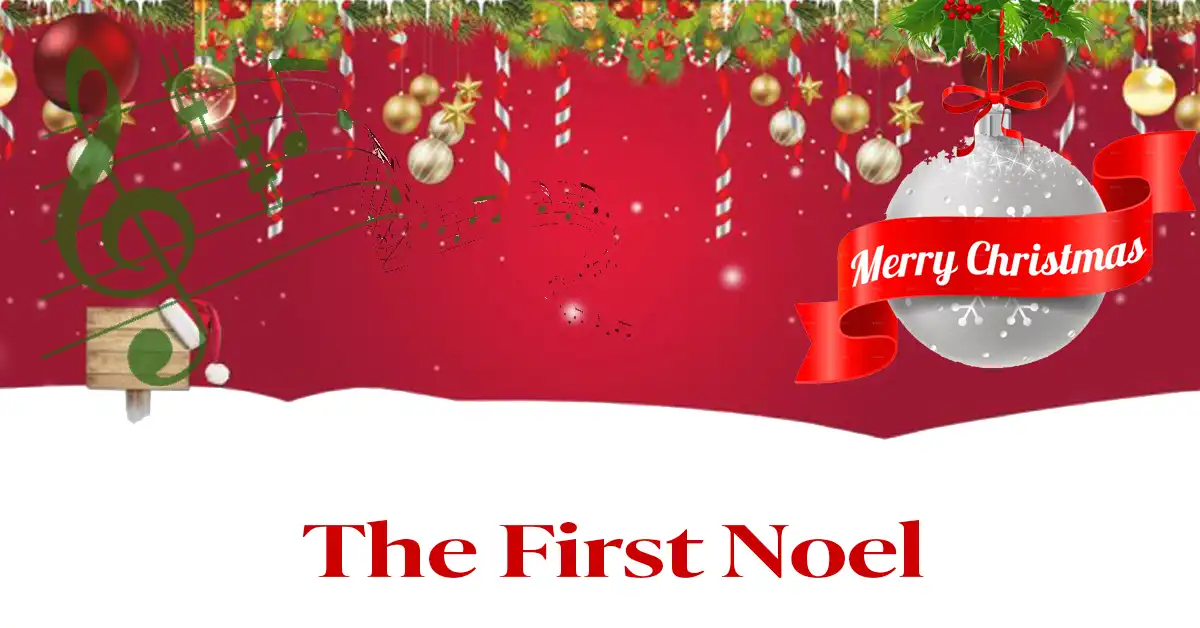 The First Noel lyrics and words - Christmas Carols